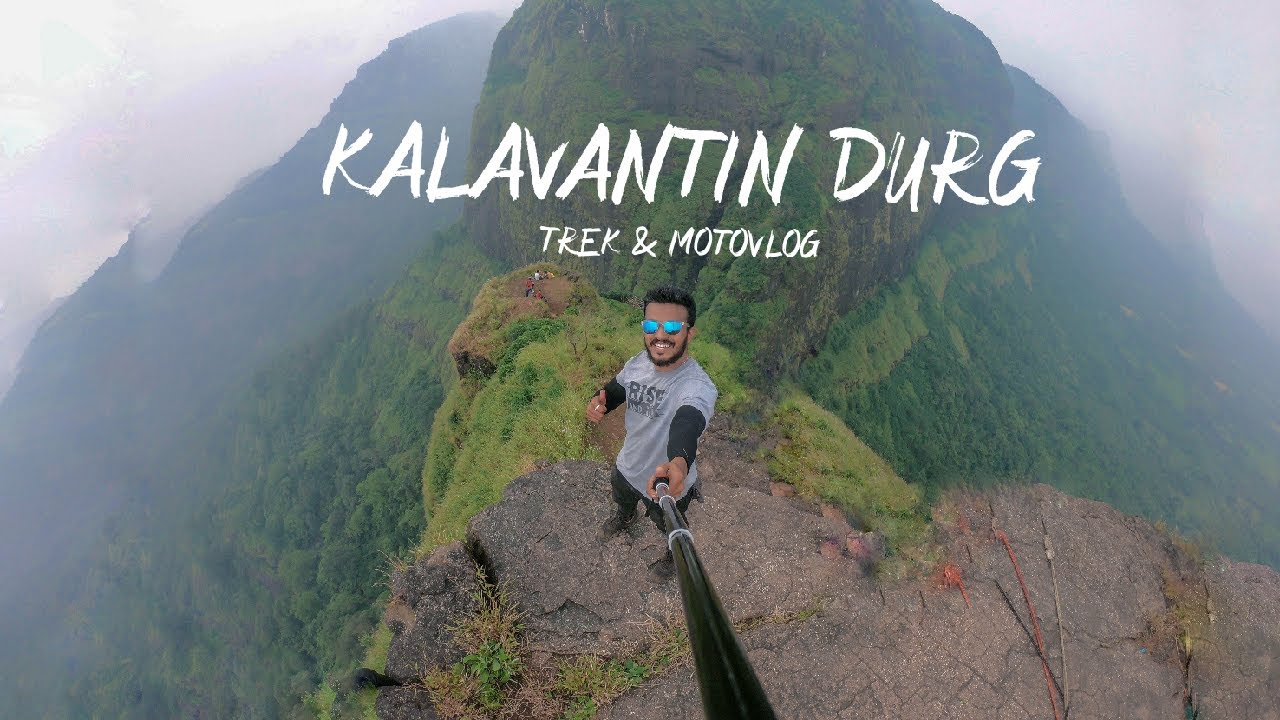 KALAVANTIN DURG TREK | MOST CHALLENGING TREK | TREK NEAR MUMBAI | BIKE ...