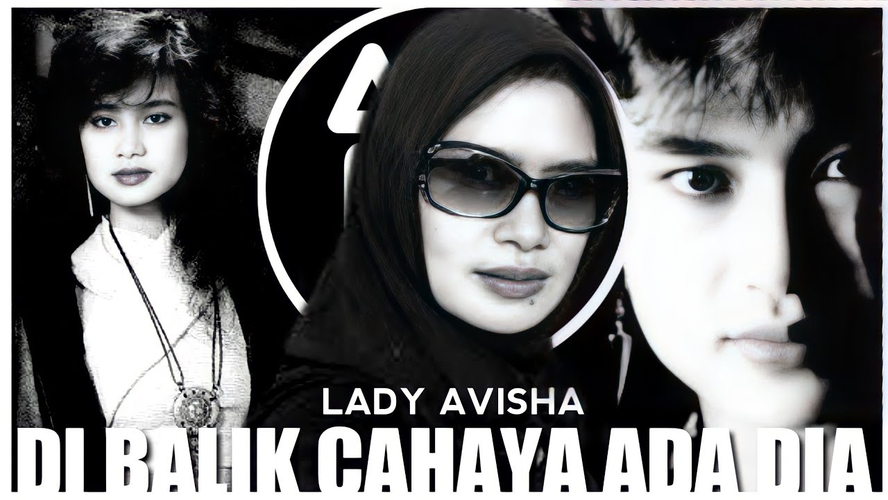 LADY AVISHA - DIBALIK CAHAYA ADA DIA | KARAOKE | LYRICS - YouTube