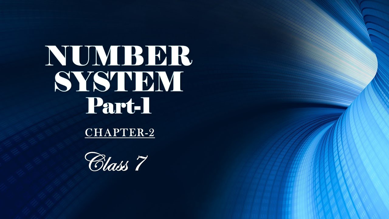 Number system | class 7 |types of number system - YouTube