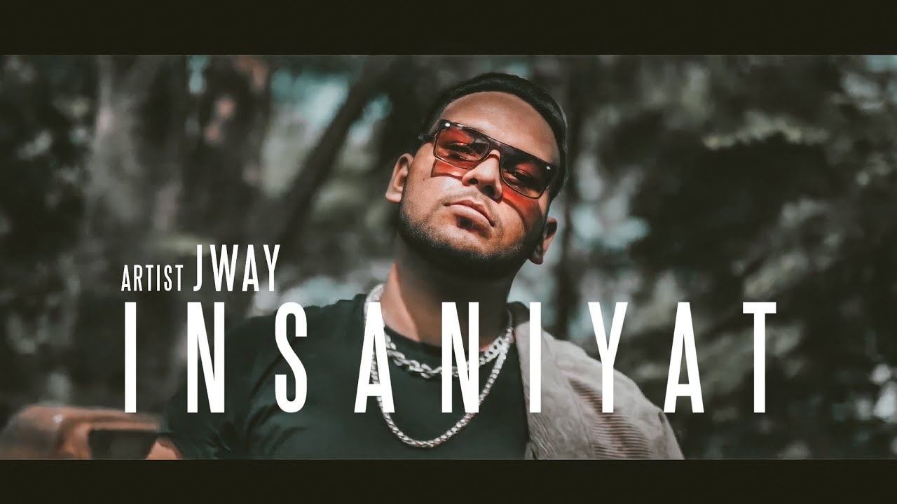 JWAY - INSANIYAT ( OFFICAL MUSIC VIDEO ) PROD . 4K49 - YouTube