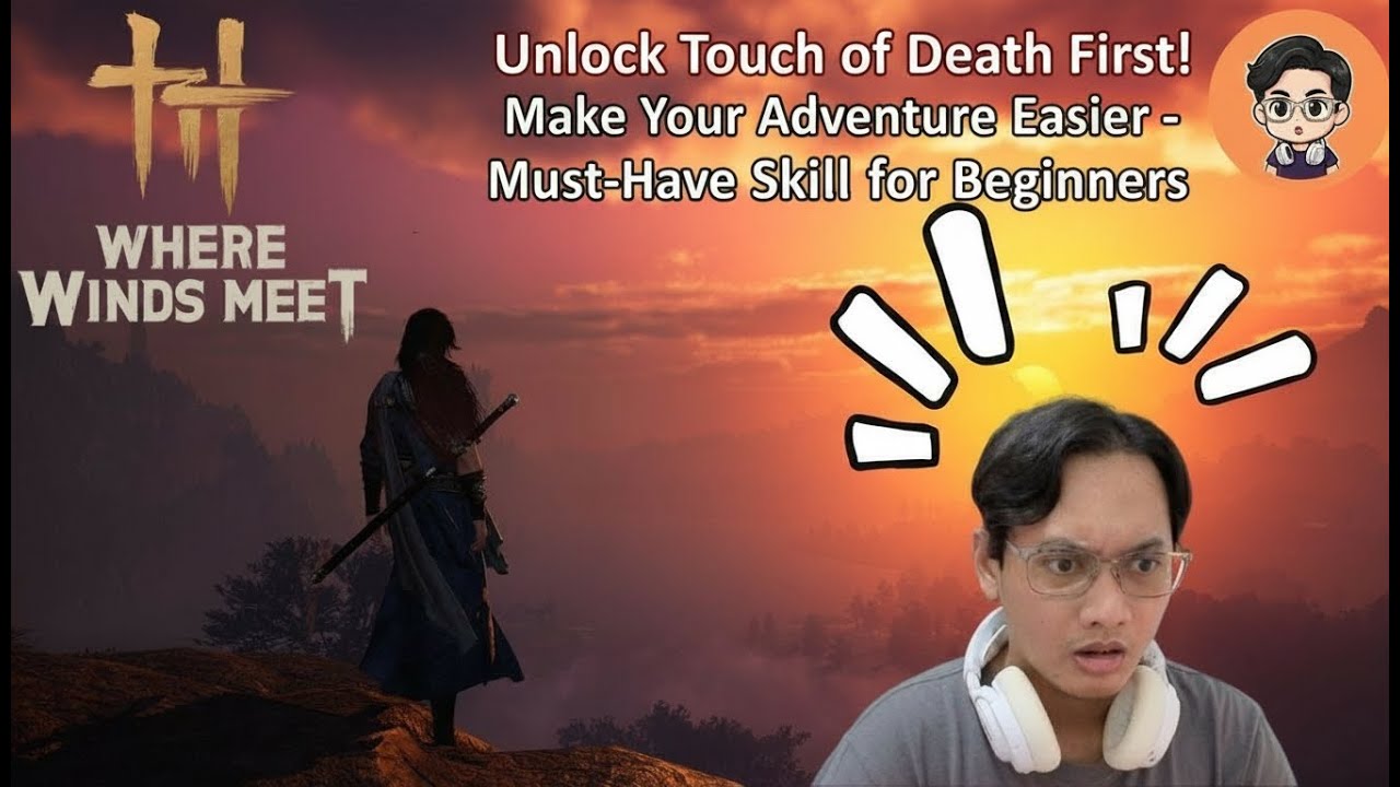 Unlock the Legendary Touch of Death Skill in Where Winds Meet Easily ...