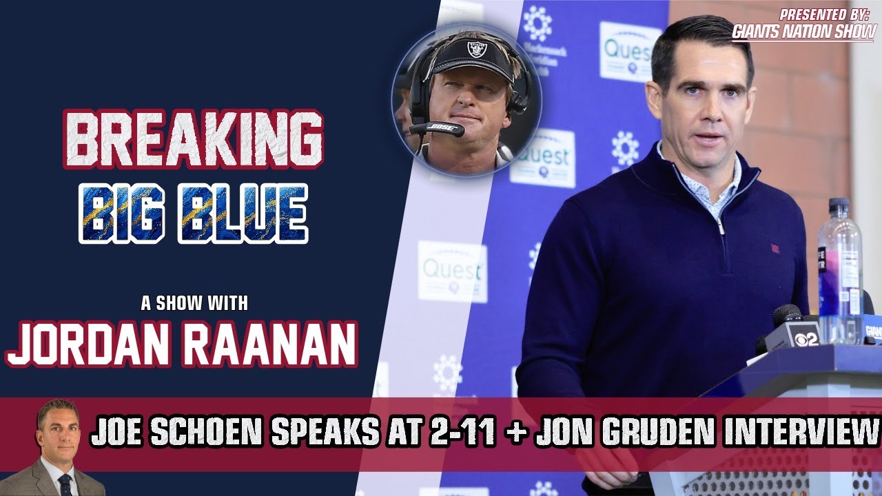 Joe Schoen Speaks at 2-11 + Jon Gruden Interview | Breaking Big Blue ...