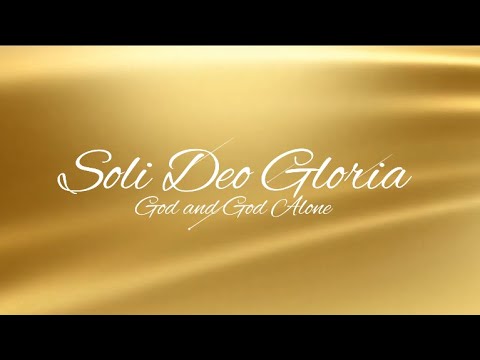 Soli Deo Gloria Lyrics - YouTube
