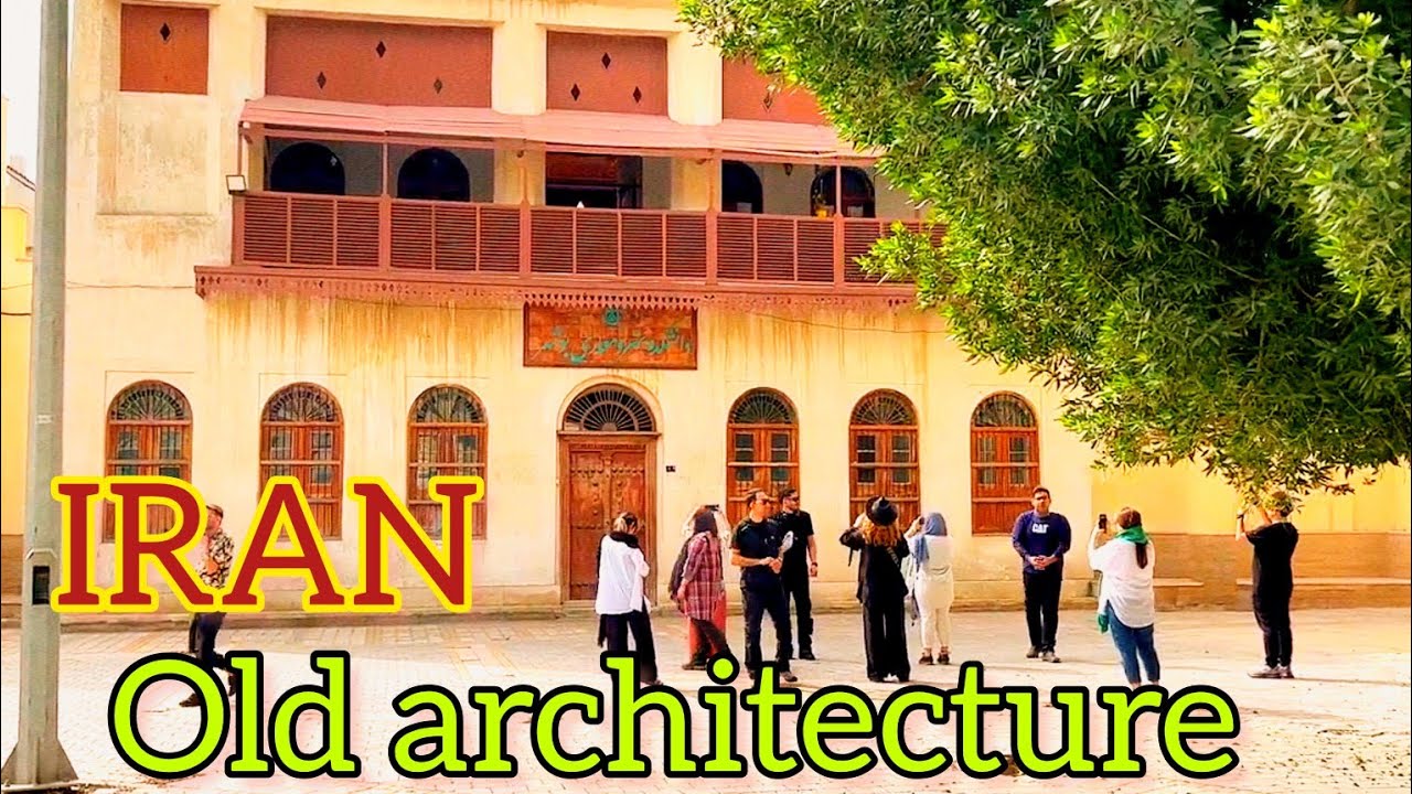 Bushehr Iran (4k), old neighborhood and old architecture - YouTube