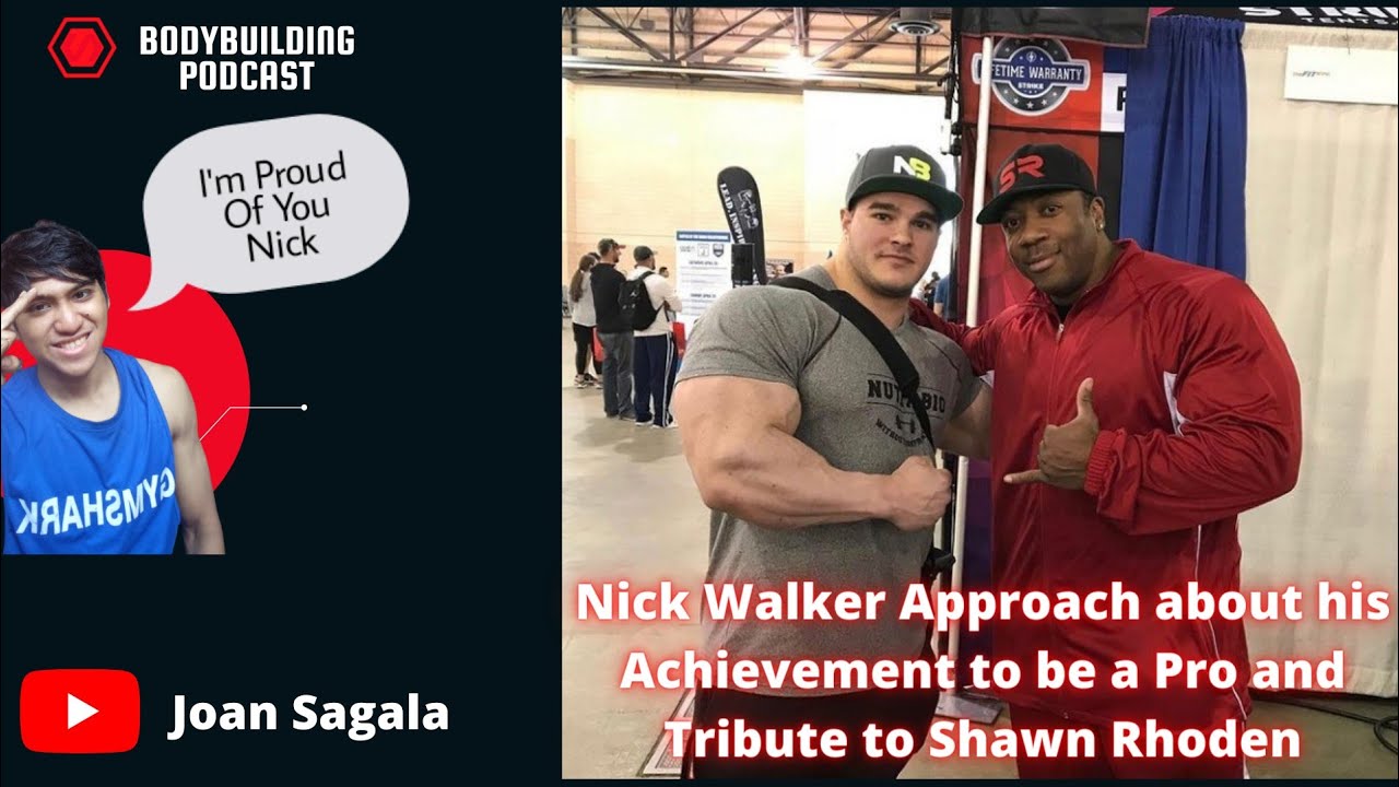 Nick Walker Approach About his Achievement and Tribute To Shawn Rhoden ...