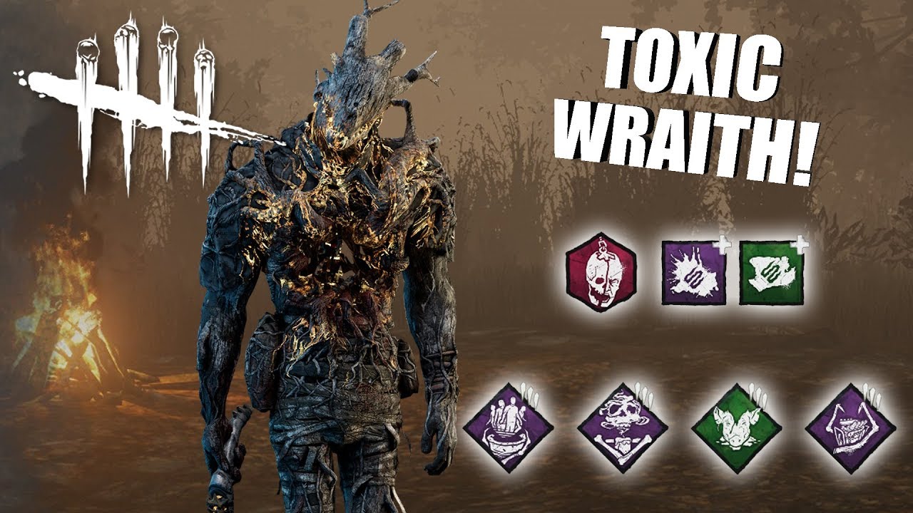 Playing As The Wraith BUT I'm SUPER TOXIC | Dead By Daylight - YouTube