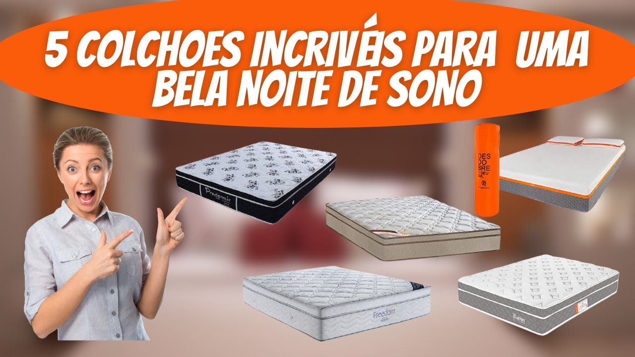 MELHORES COLCHOES DE 2021 (5 MODELOS INCRIVEIS!) - YouTube
