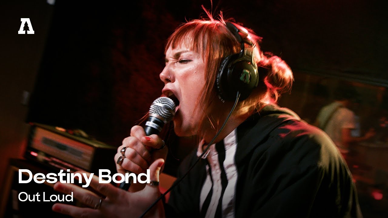 Destiny Bond - Out Loud | Audiotree Live - YouTube