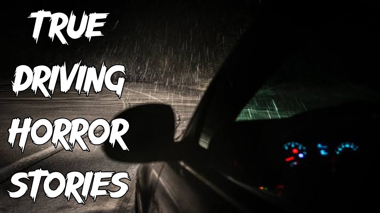 3 TRUE Scary Driving Horror Stories - YouTube