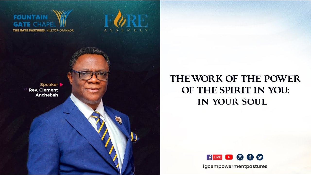 The Work of the Power of the Spirit in you: In your SOUL | Rev. Clement ...