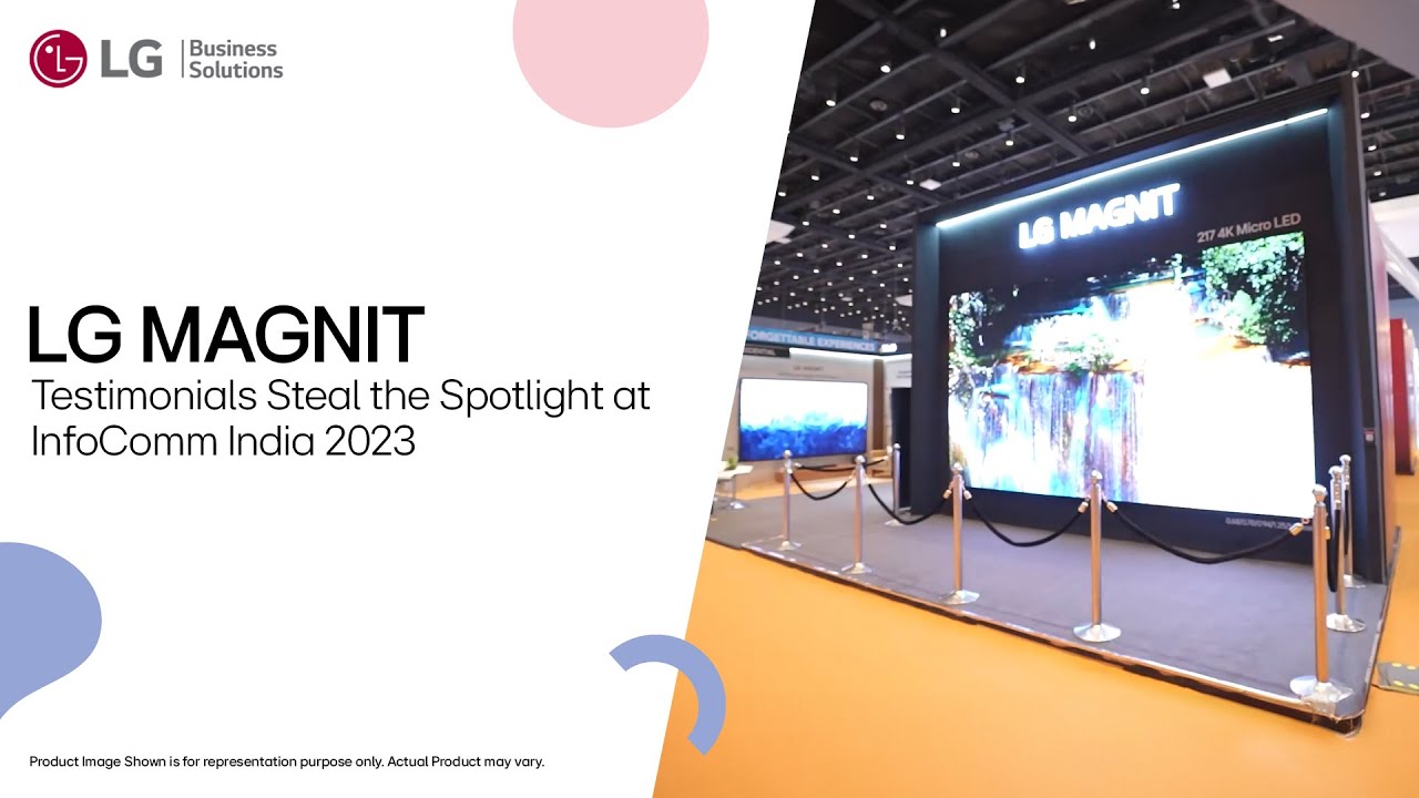 LG MAGNIT Micro LED Triumphs With Positive Testimonials at InfoComm ...
