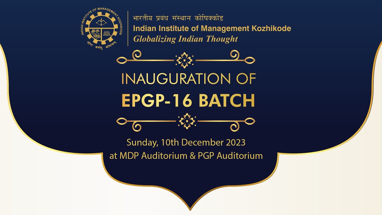 Inauguration of EPGP-16 Batch - YouTube
