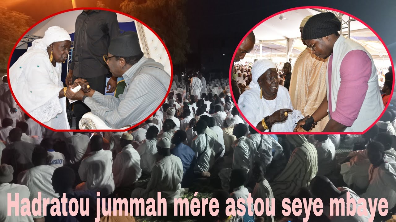 HADARATOUL JUMMAH KEUR MERE ASTOU SEYE MBAYE TIVAOUANE - YouTube