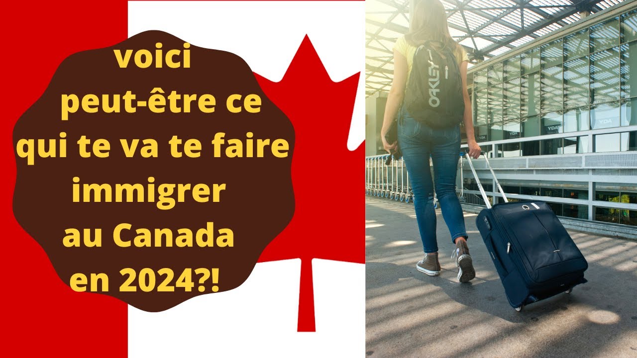 Voici peut-être le programme qui va te faire immigrer rapidement en ...