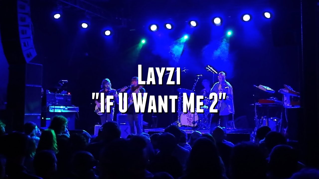 "If U Want Me 2" - Layzi - YouTube