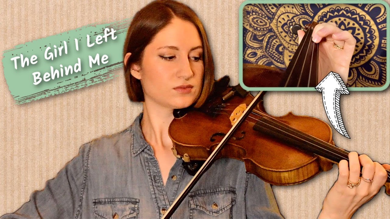 The Girl I Left Behind Me // Easy Fiddle Tutorial - YouTube