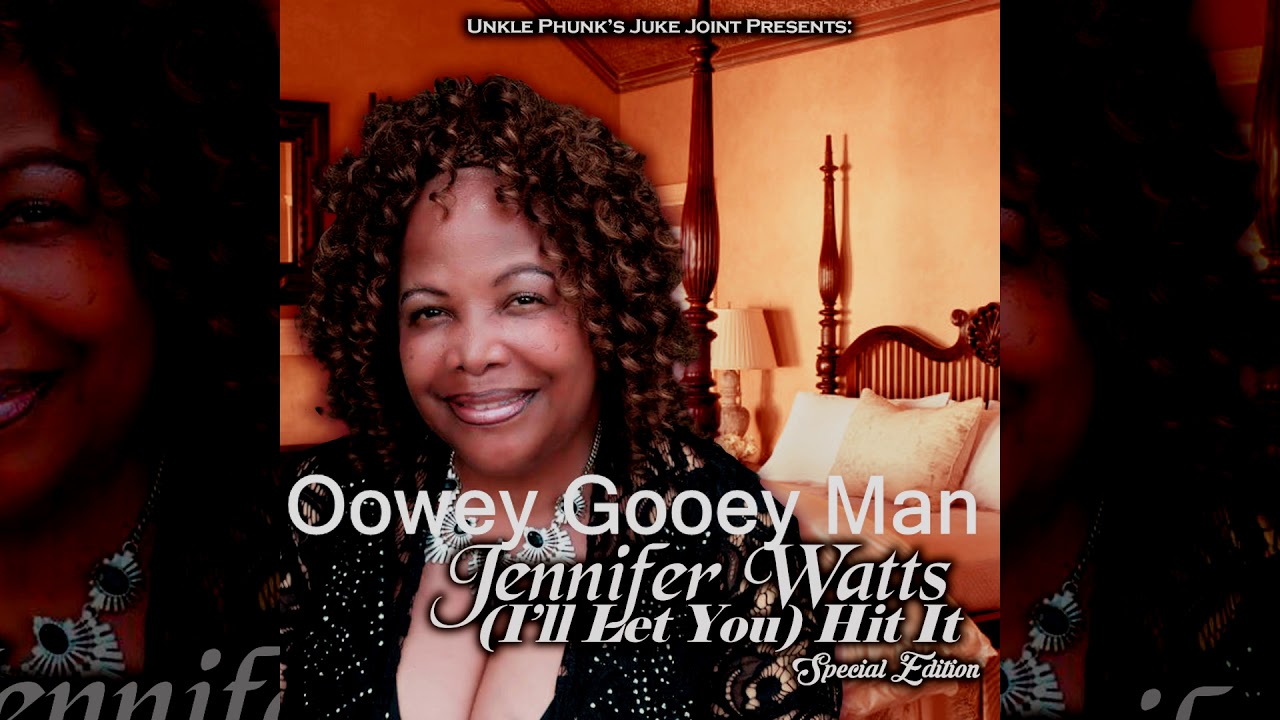 Oowey Gooey Man by Jennifer Watts ft Unkle Phunk - YouTube