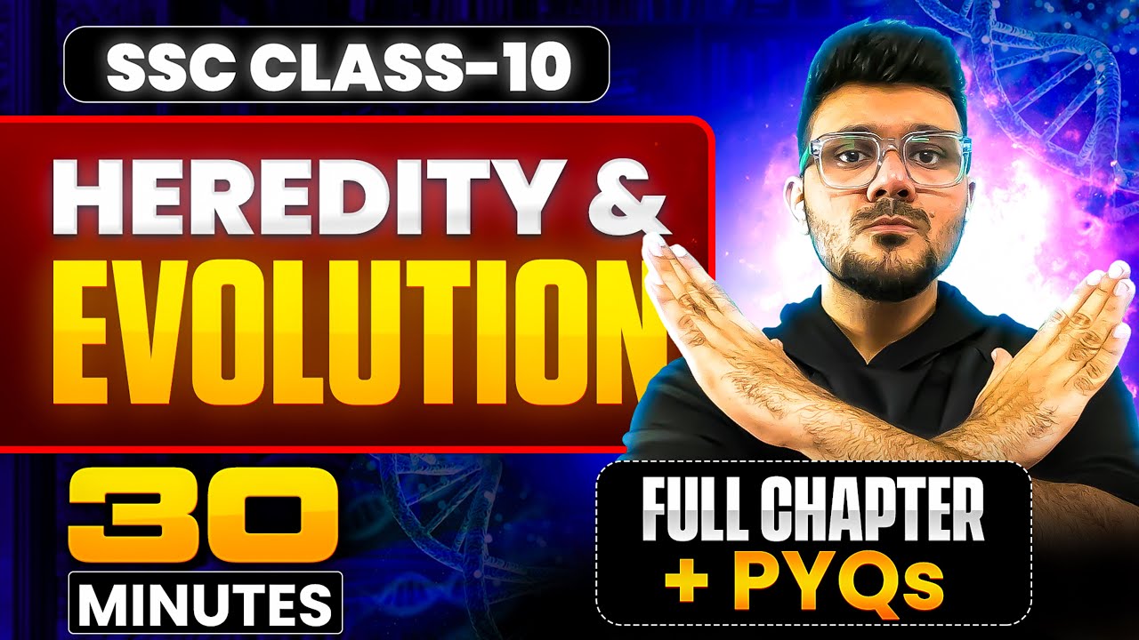 Heredity and Evolution in 30 Minutes || Fast Revision || SSC Class 10th ...