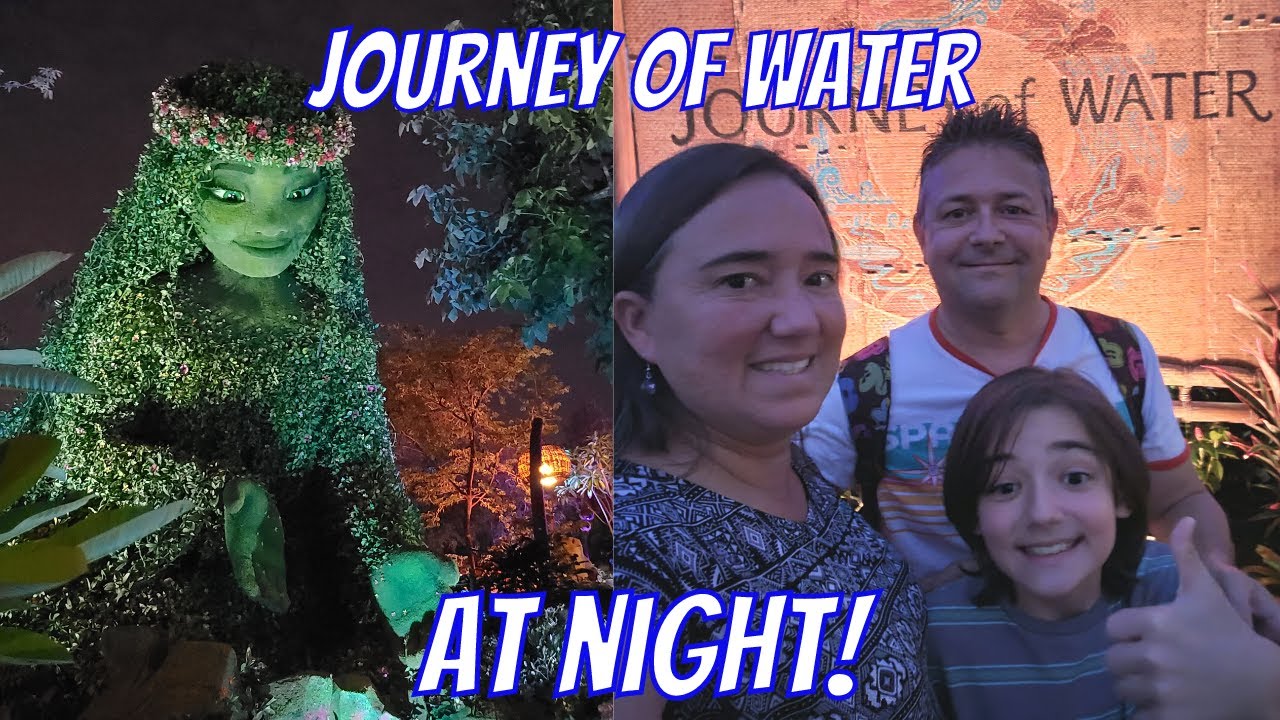 Journey of Water At Night! Epcot's Newest Attraction Is Definitely ...
