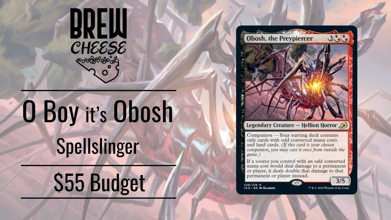 Obosh, the Preypiercer | $55 Budget | Spellslinger - YouTube
