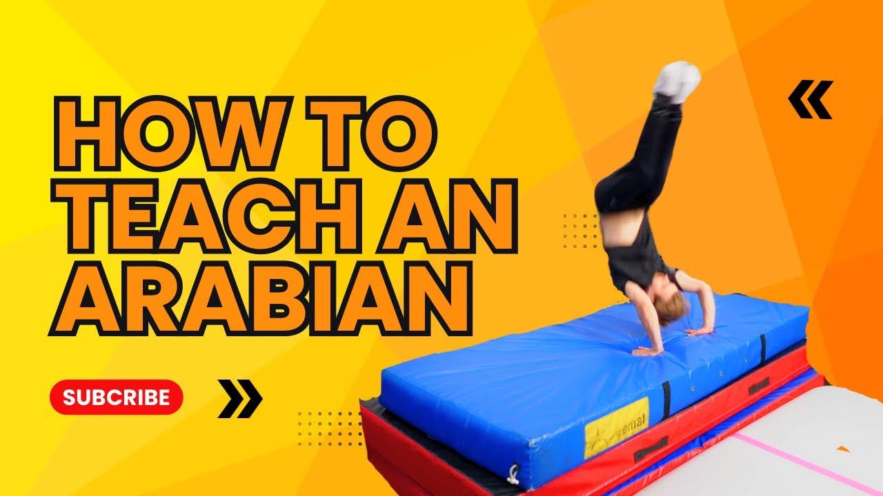 HOW TO TEACH YOUR GYMNAST AN ARABIAN - YouTube