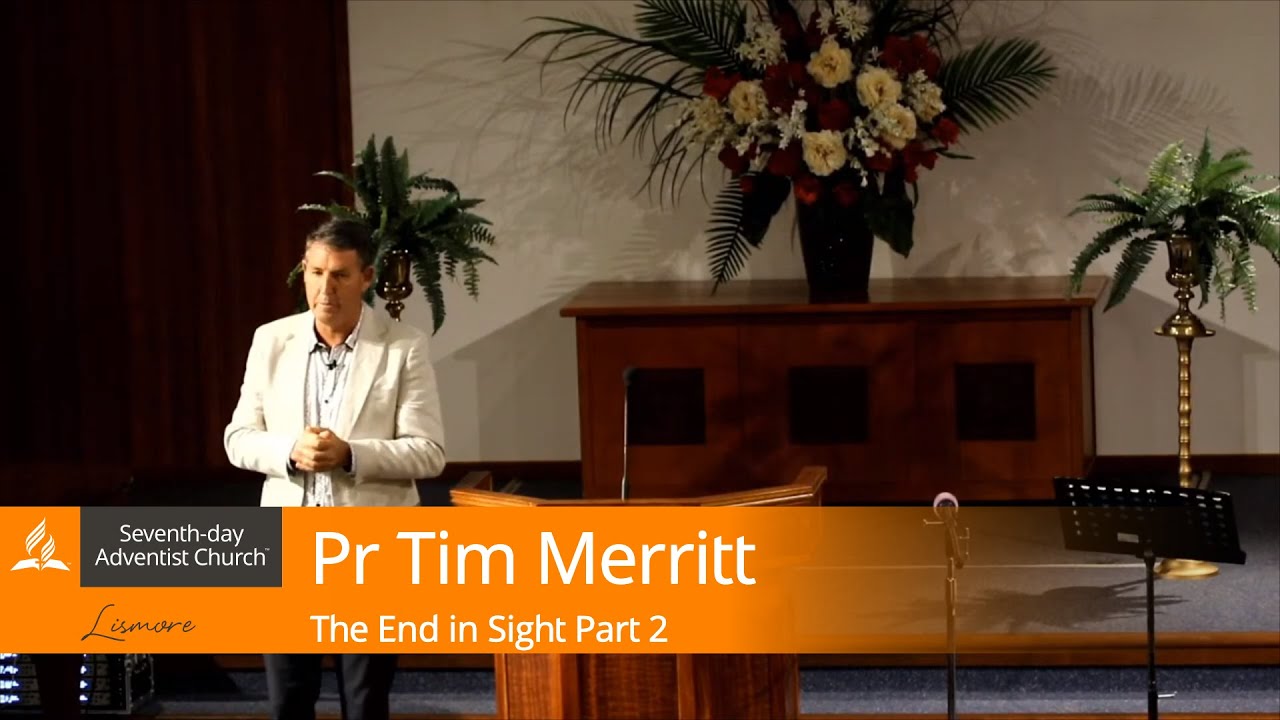 Pr Tim Merrit - The End in Sight Part 2 - 04/07/2020 - YouTube