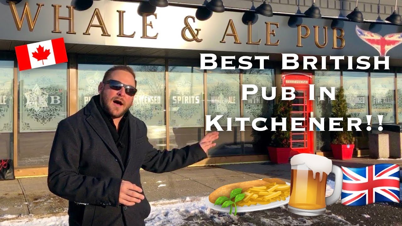 Kitchener Bars: Whale and Ale British Pub 🇬🇧🇨🇦 - YouTube