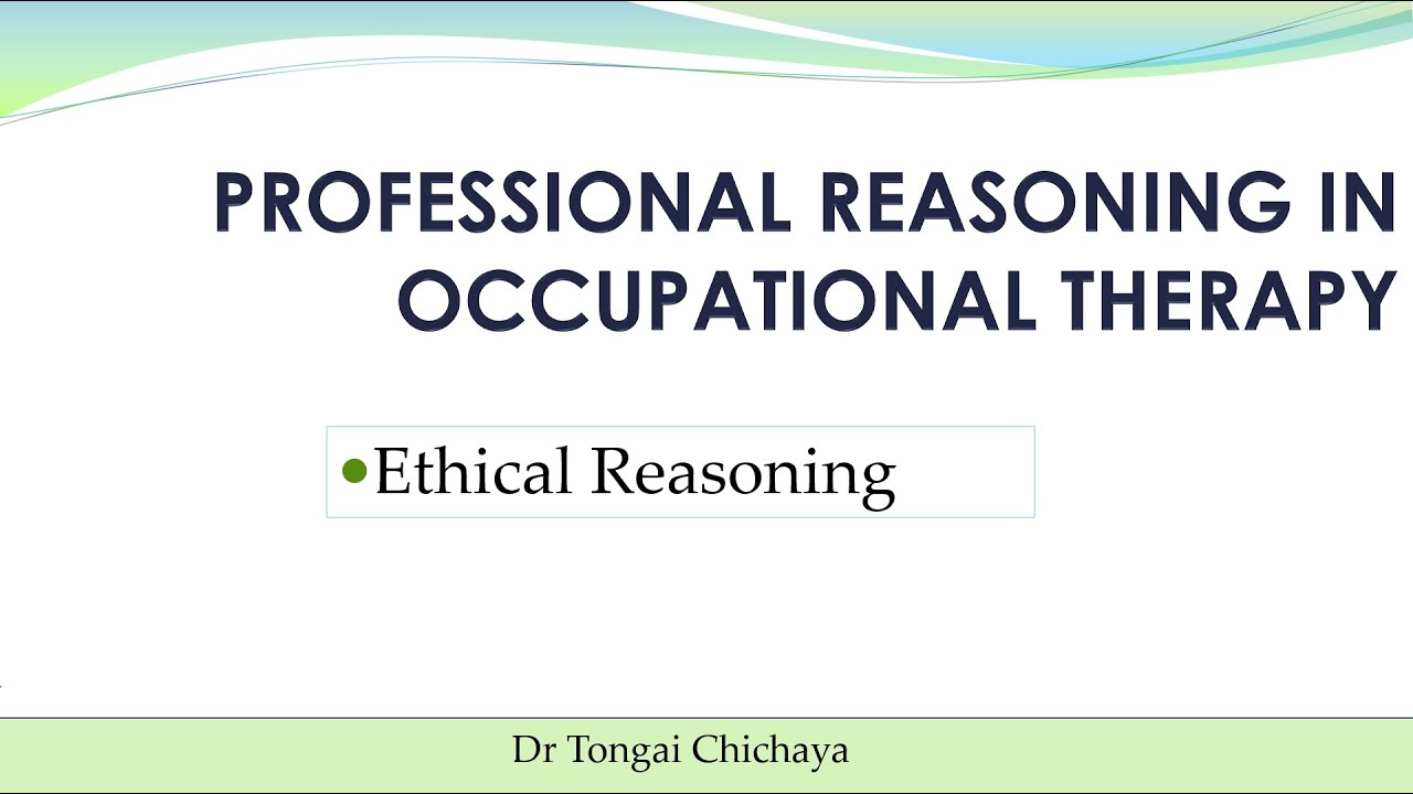 Professional/Clinical Reasoning_ Ethical reasoning Part1a - YouTube