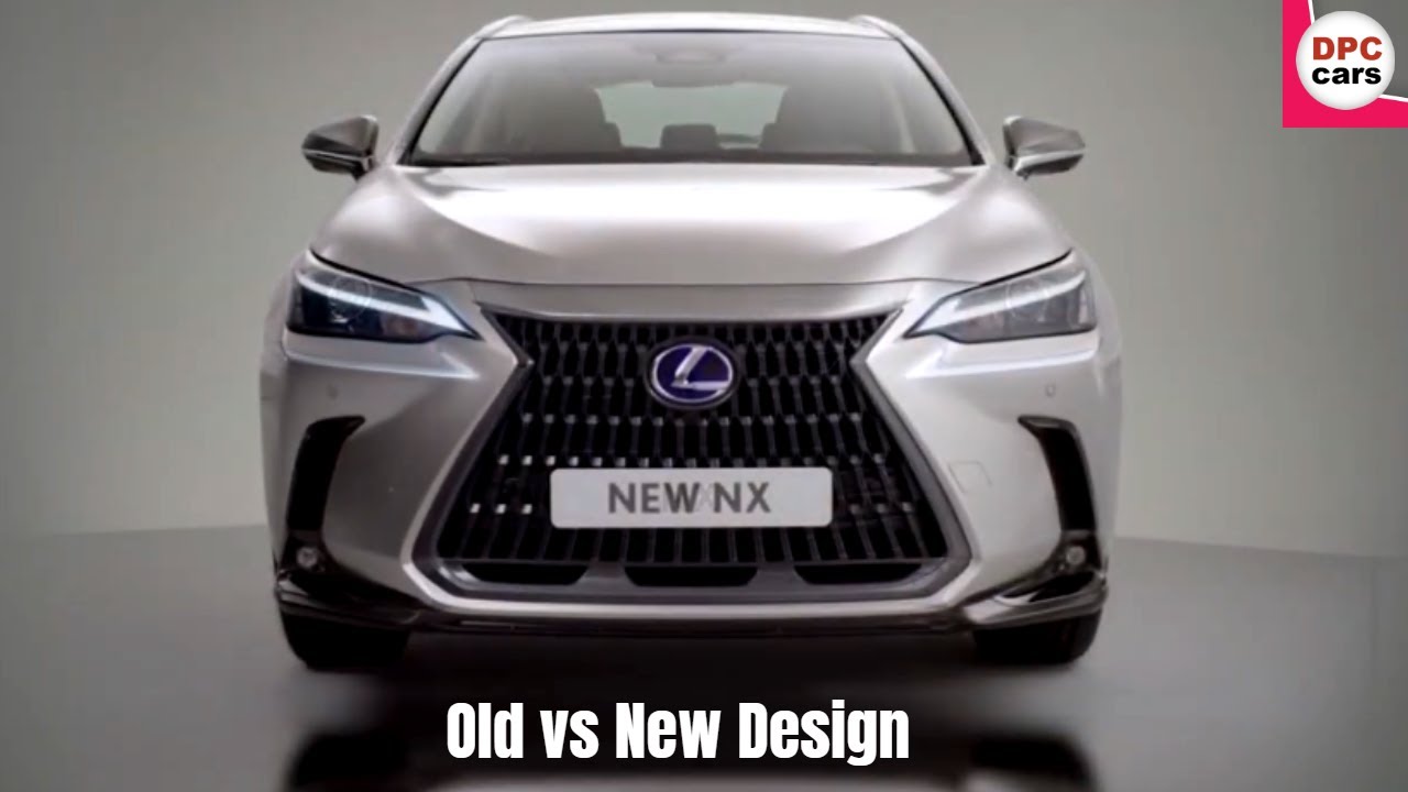 2022 Lexus NX Old vs New Design - YouTube
