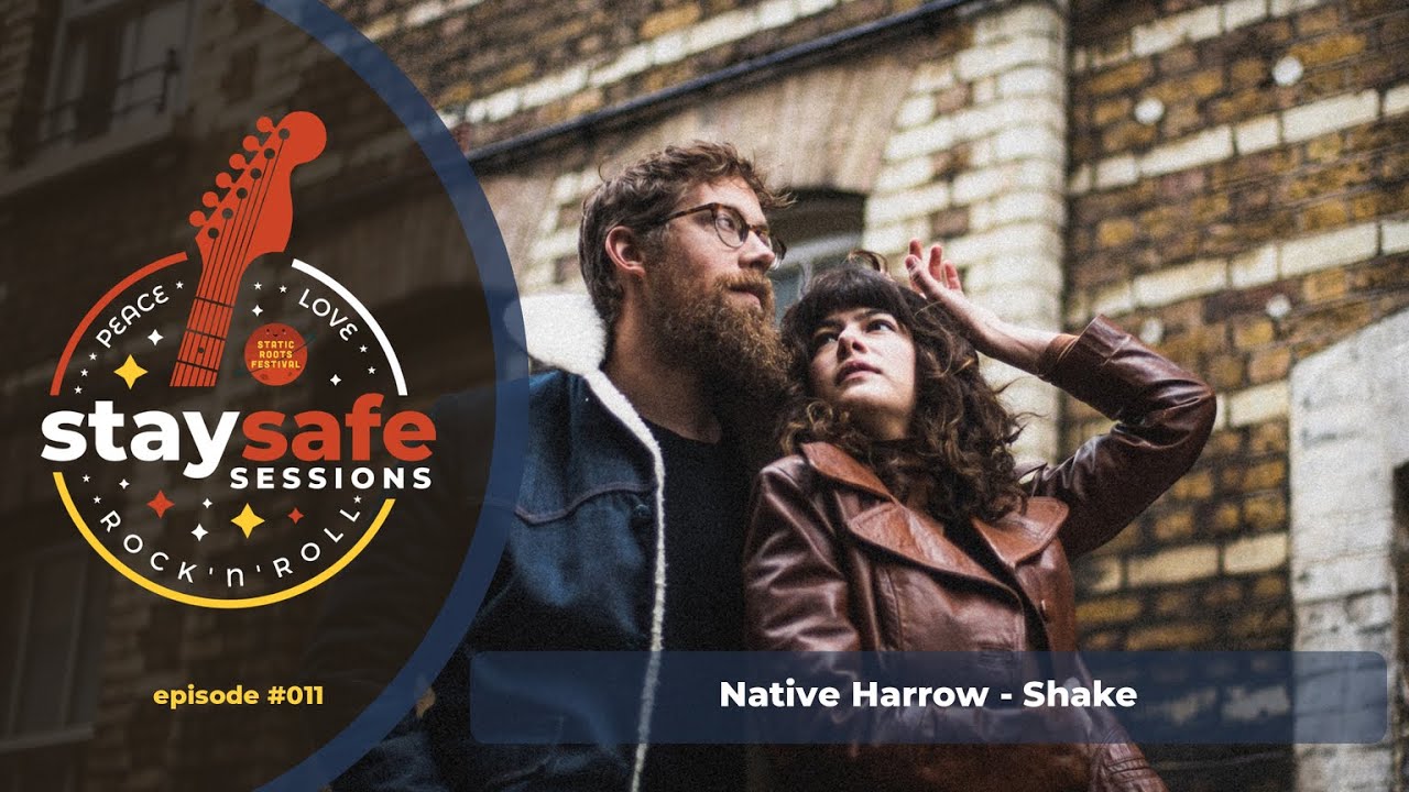 Native Harrow - Shake (stay safe sessions - episode #011) - YouTube