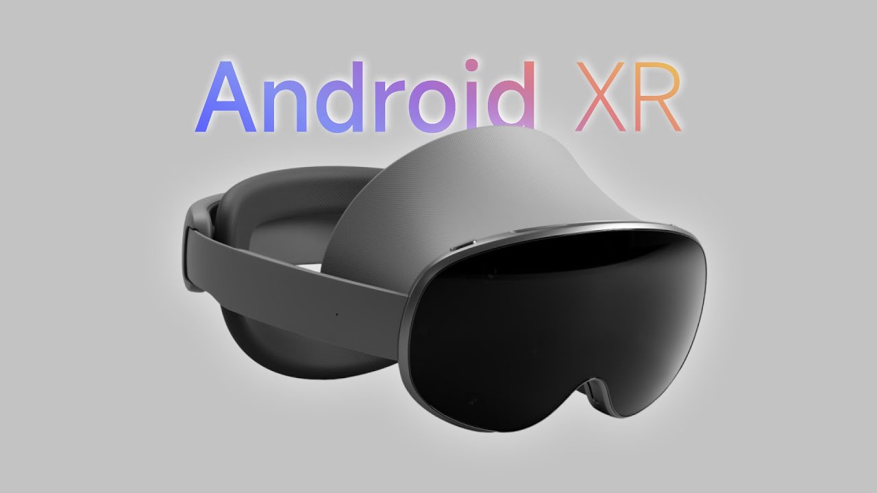 Android XR——安卓版Vision Pro来了！ - YouTube