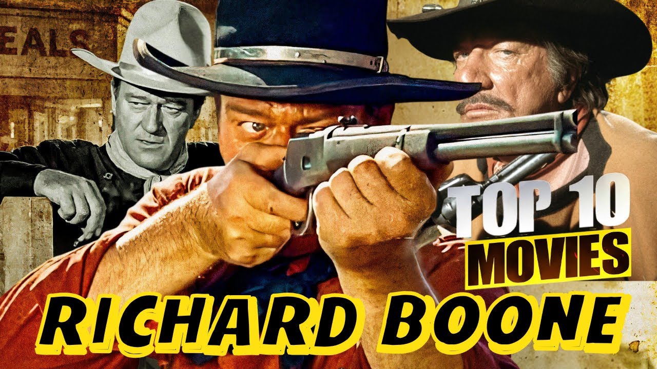 10 Best Richard Boone Movies Of All Time Ranked - YouTube