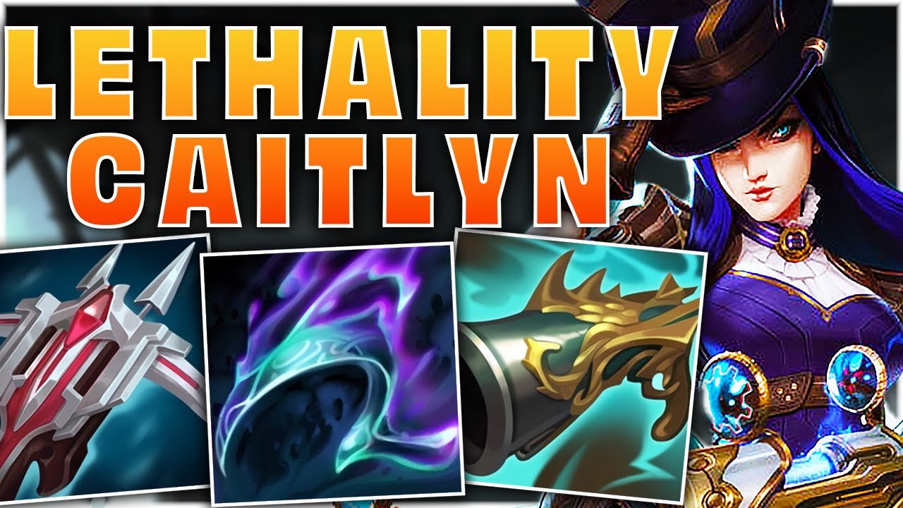 Lethality Caitlyn Bot Lane - One-Shotting with Full Lethality Build! - YouTube