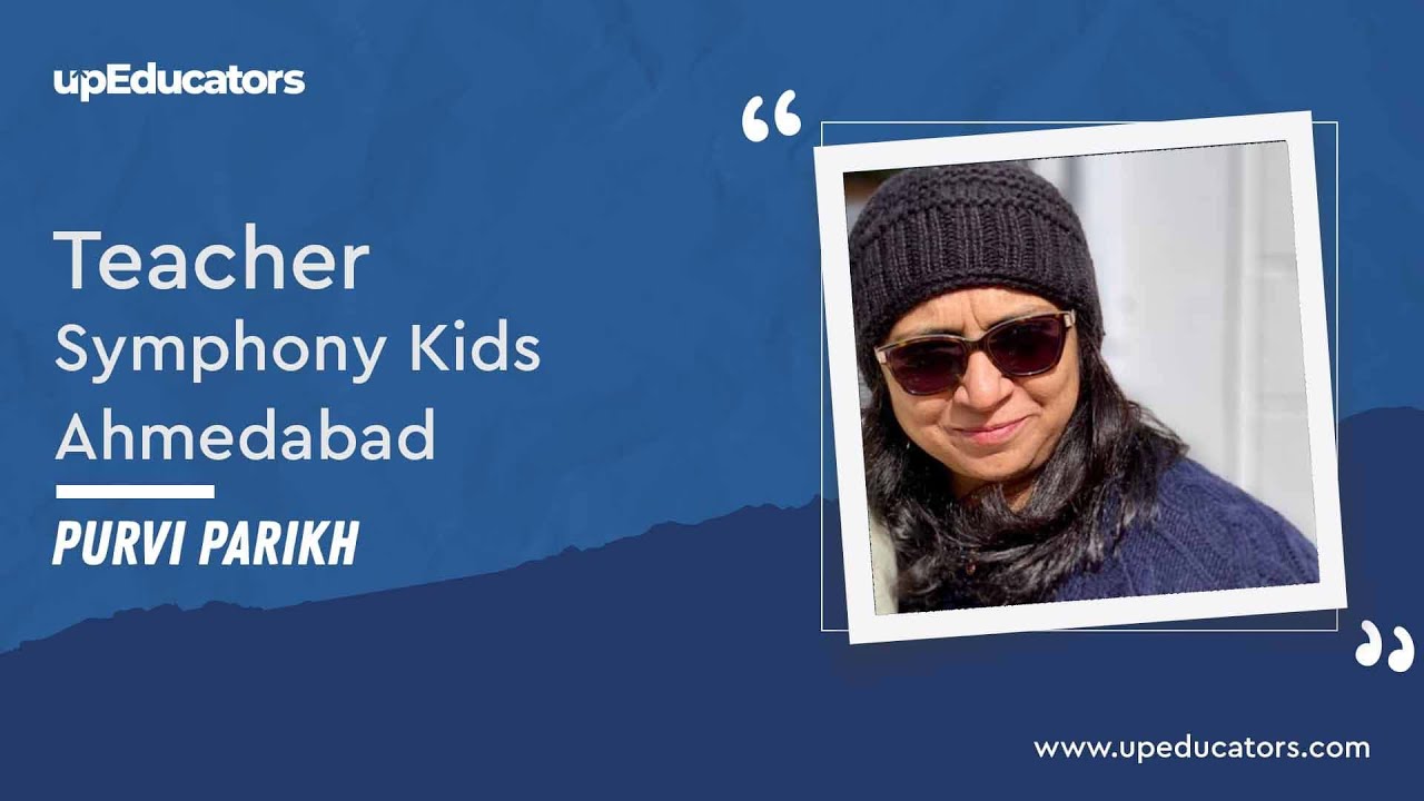 Review by Purvi Parikh (Teacher, Symphony kids, Ahmedabad) for Google ...