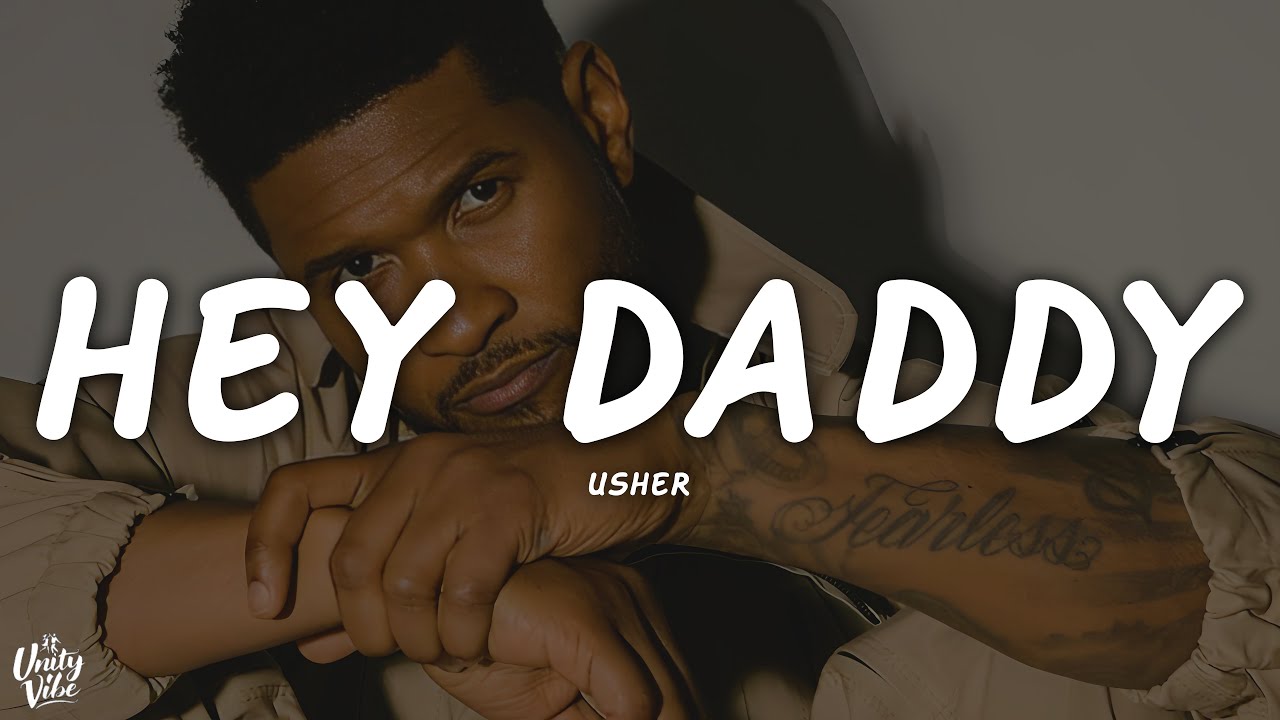Usher - Hey Daddy (Daddy's Home) (Lyrics) - YouTube