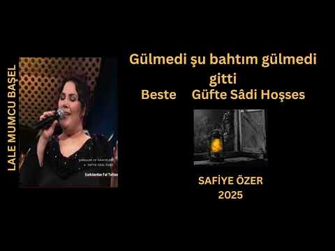 Gülmedi şu bahtım gülmedi gitti - Lale Mumcu Başel