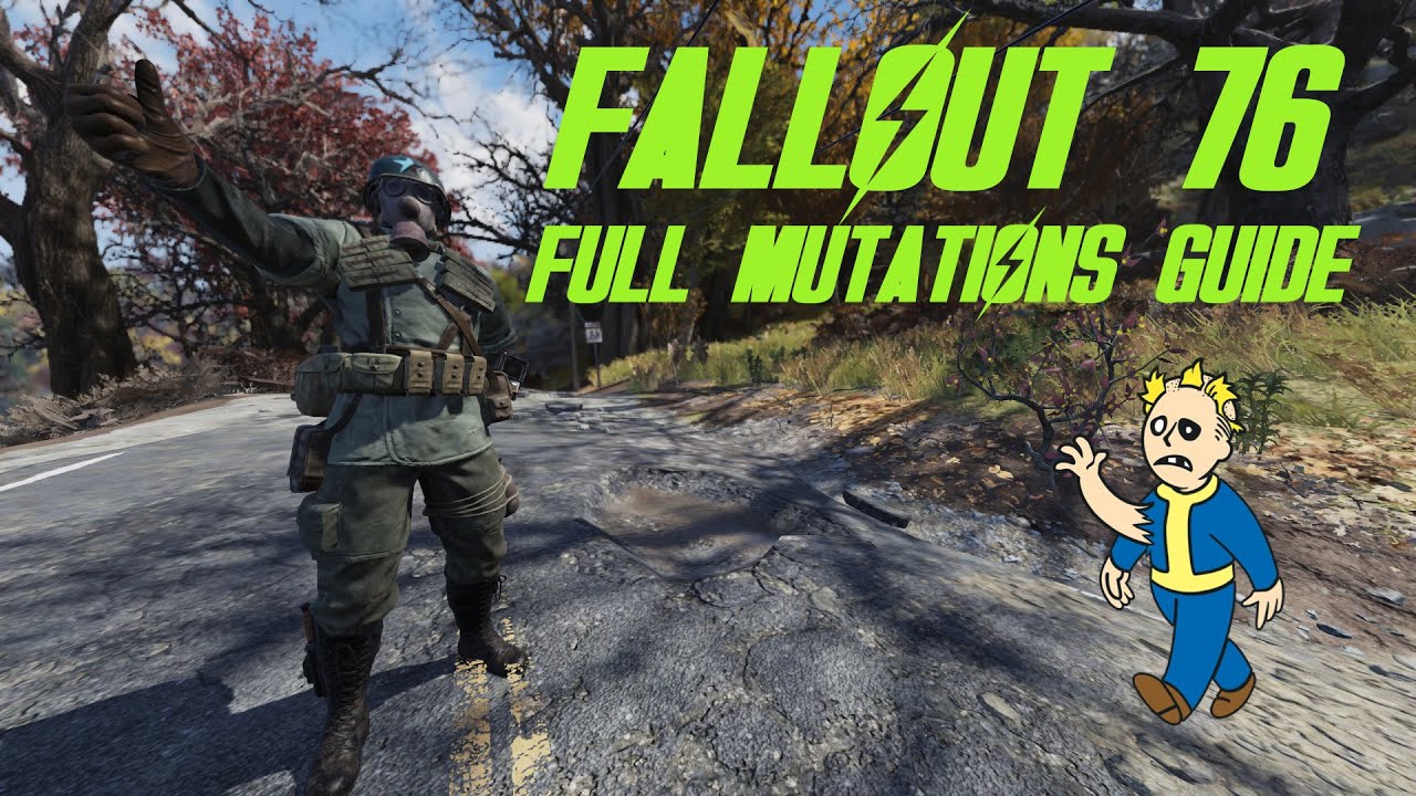 Fallout 76 Complete Guide To Mutations! Everything you need to know ...