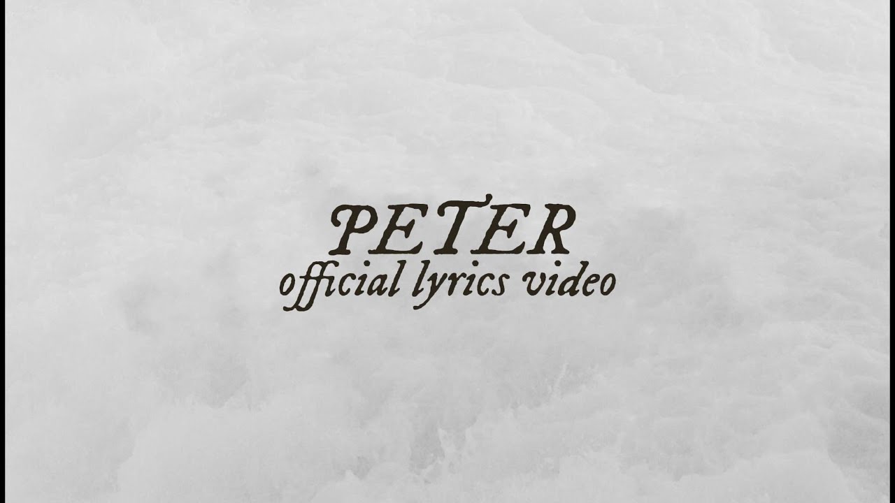 Peter (Lyrics) - YouTube
