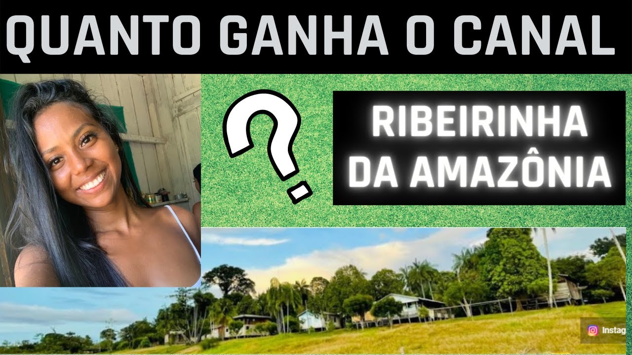 QUANTO GANHA RIBEIRINHA DA AMAZÔNIA FABÍOLA ALVES PEDROSA - YouTube