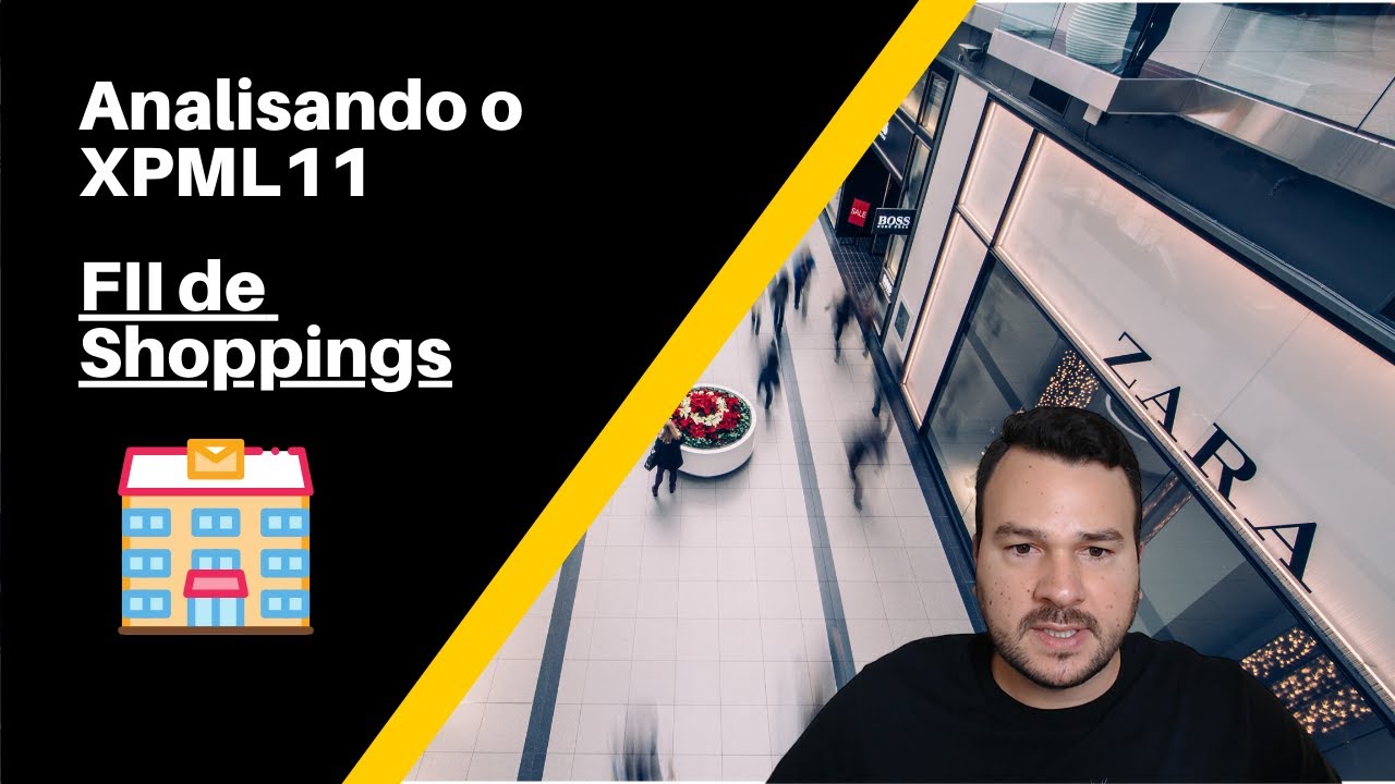 Analisando XPML11 - Fundo Imobiliário de Shoppings 🏬💰🕵️‍♂️ - YouTube