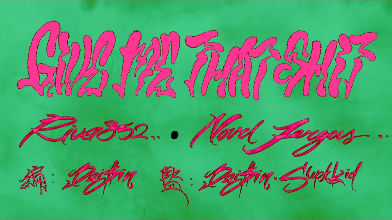 RIVA.852 Ft. Novel Fergus - Give Me That Shxt (Official Music Video ...