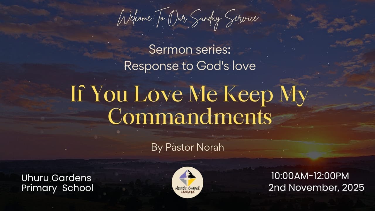 IF YOU LOVE ME KEEP MY COMMANDMENTS I By Pastor Norah - YouTube