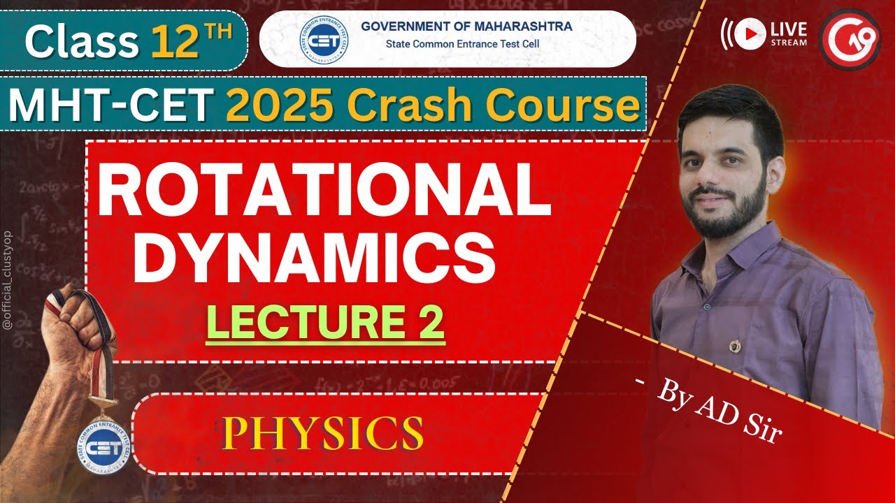 MHT-CET CRASH COURSE 2025 | DAY 4 - Physics | 12th MAHARASHTRA BOARD ...