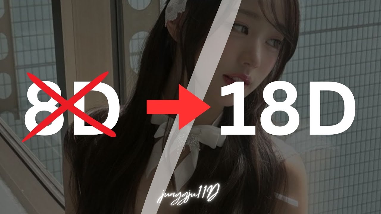 IVE - 'ELEVEN' 18D Audio [USE HEADPHONES] - YouTube