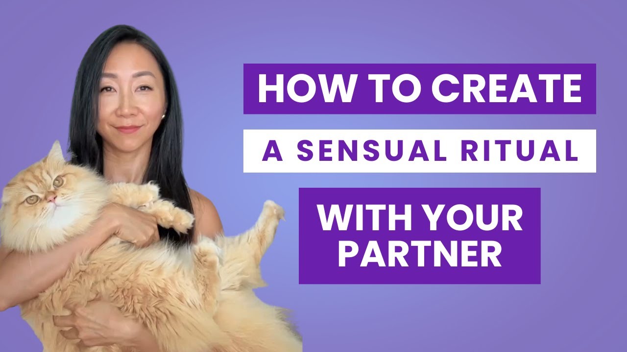 How to Create a Sensual Ritual With Your Partner (That Doesn’t Feel ...