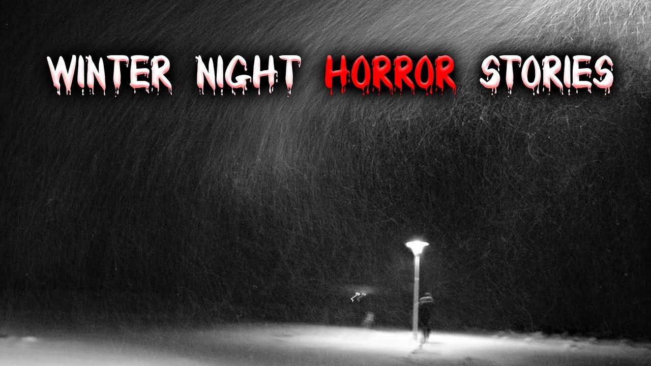 WINTER NIGHT Horror Stories - Bedtime Horror Stories - YouTube