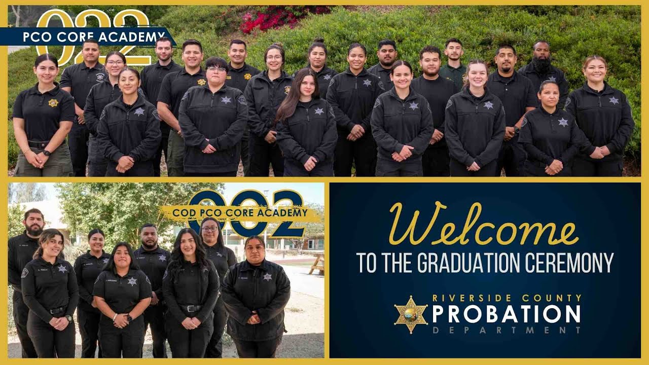 RCP Probation Corrections Officer Academy Class #022 & COD Class #002 ...