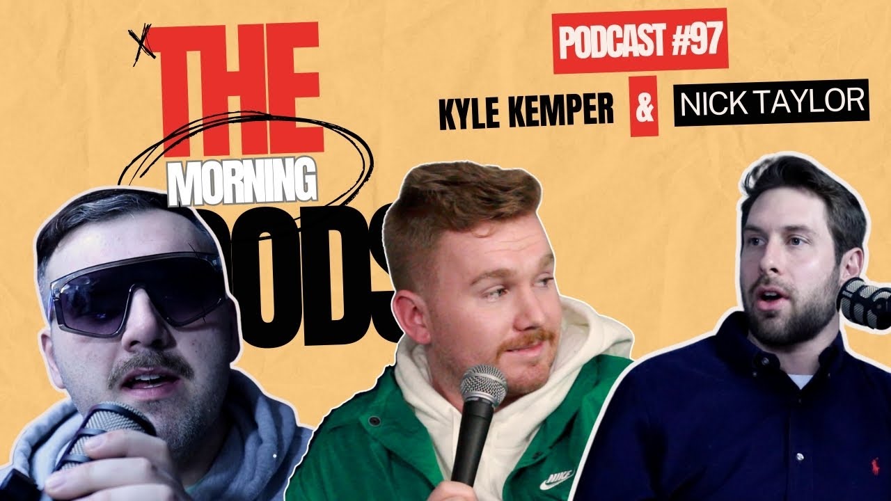 Shoutout NAIR | Nick Taylor & Kyle Kemper| The Morning Woods Podcast W ...