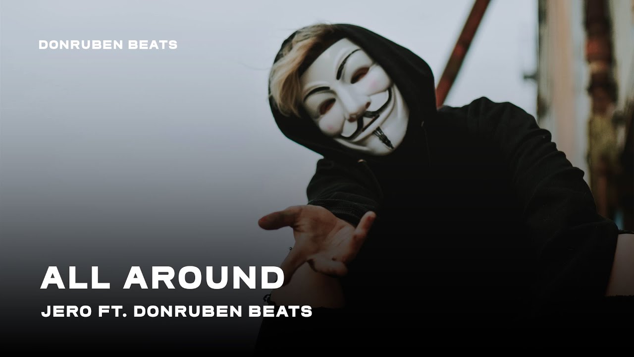 Jero ft. Donruben Beats - All Around (Lyrics Video) - YouTube