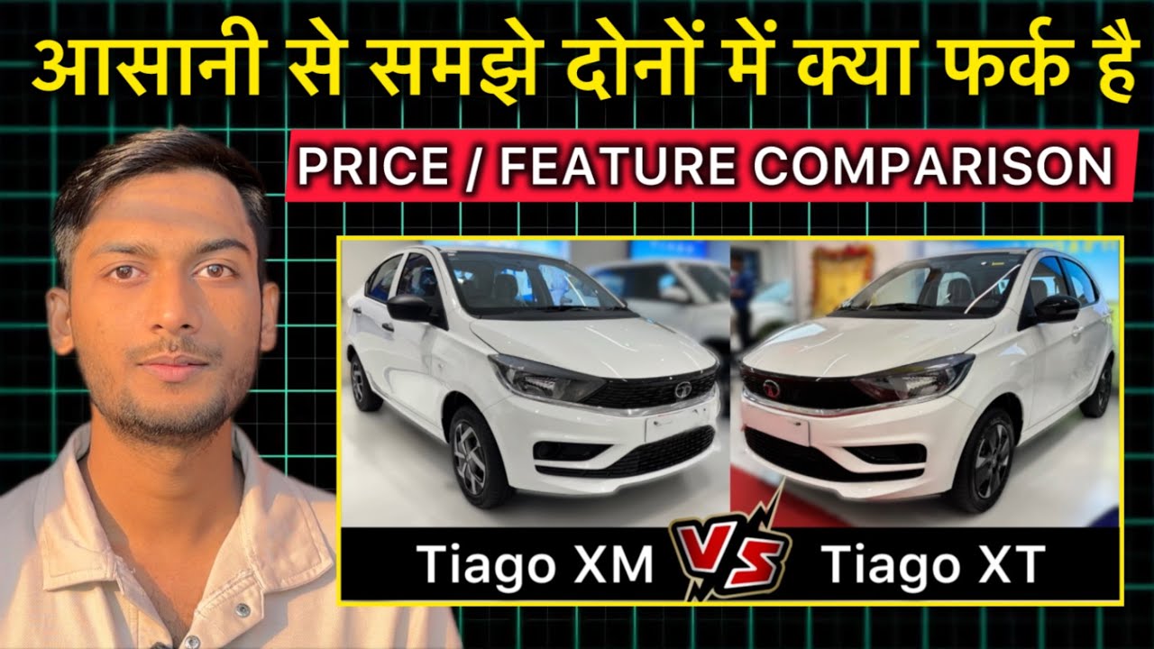 Tata Tiago XM vs XT 2025 Model Tata Tiago Price & Feature Comparison ...